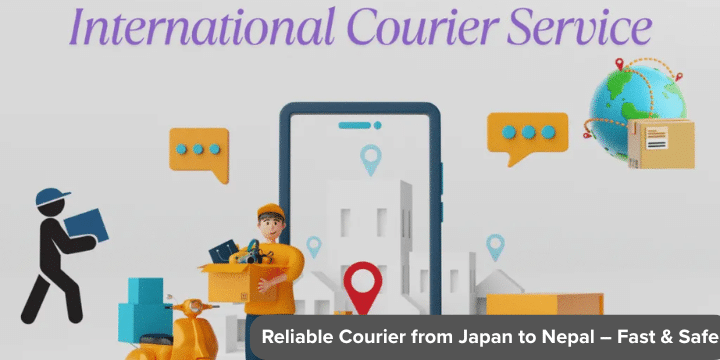 No. 1 Courier from Japan to Nepal: Easy, Fast & Affordable